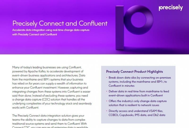 Confluent and Precisely Connect: Accelerate Data Integration Confluent and Precisely Connect: Accelerate Data Integration