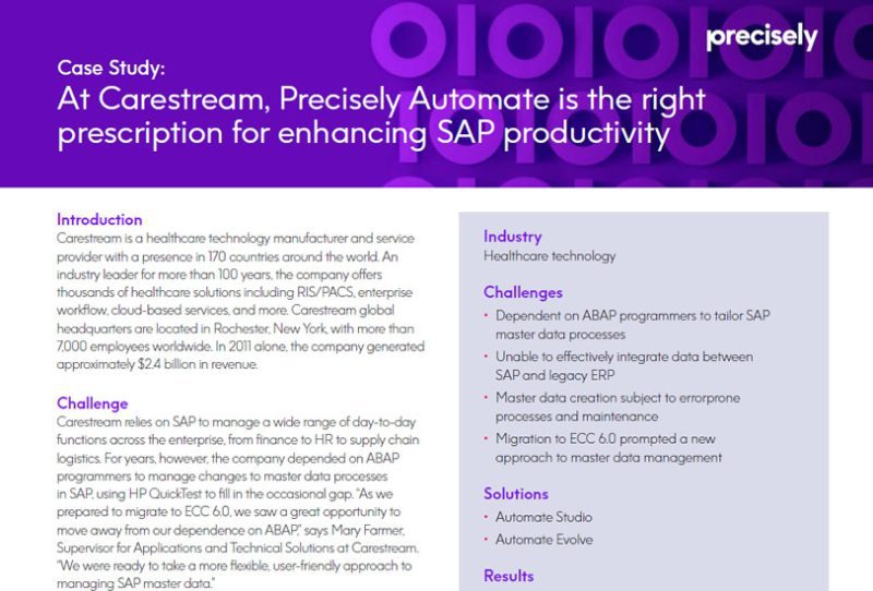 Carestream Uses Precisely Automate for Enhancing SAP Productivity Carestream Uses Precisely Automate for Enhancing SAP Productivity