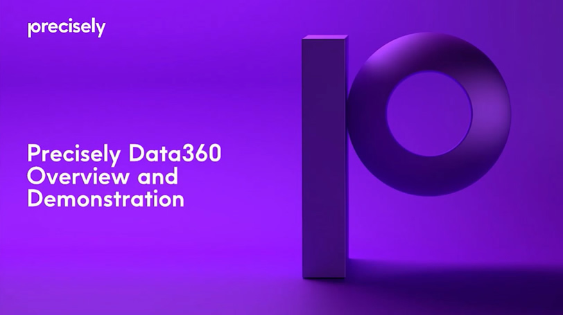 Precisely Data360 Overview Demo | Precisely
