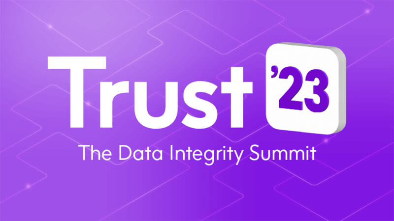 Precisely Trust '23 Data Integrity Summit