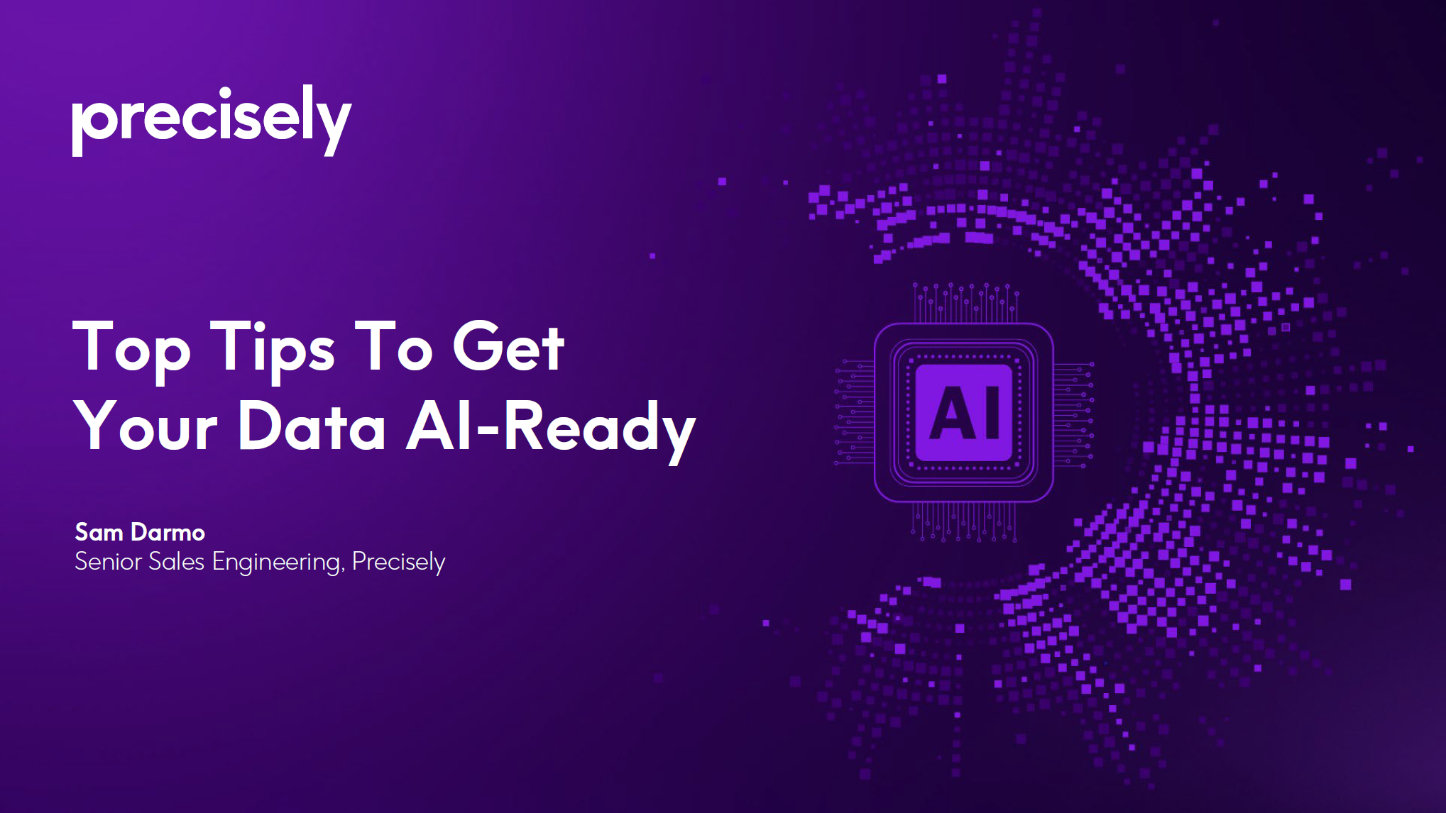 Top Tips to Get Your Data AI-Ready | Precisely
