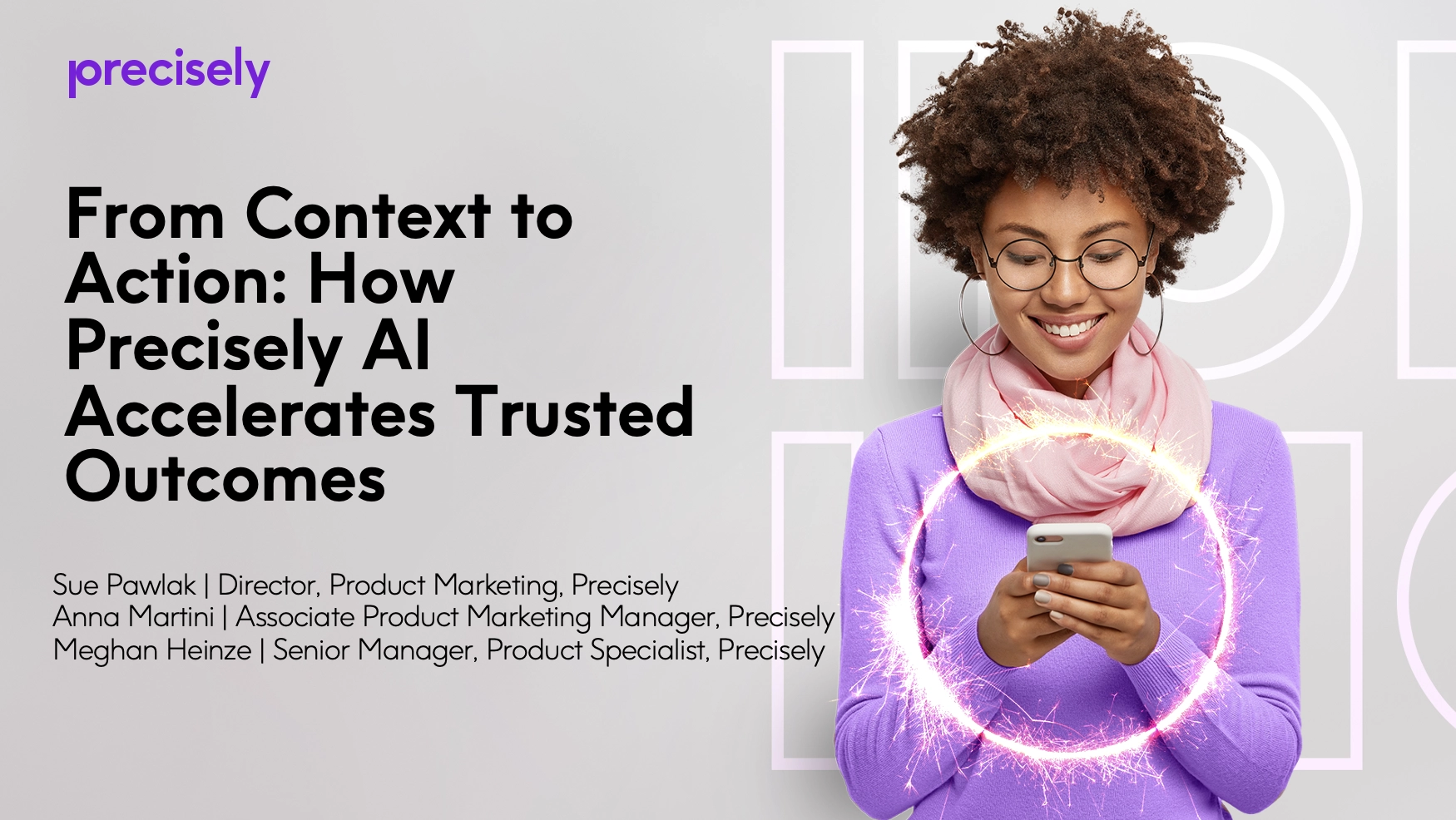 From Context to Action: How Precisely AI Accelerates Trusted Data ...
