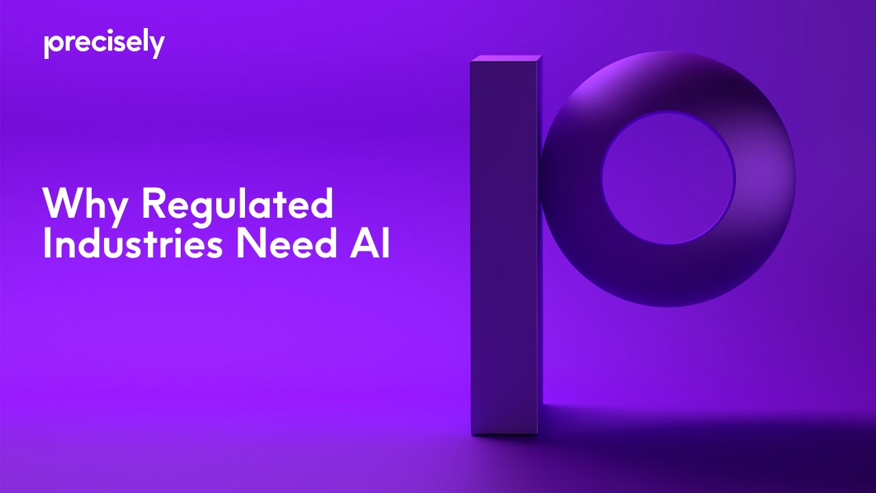 Why Regulated Industries Need AI: The Business Case and Core Principles ...
